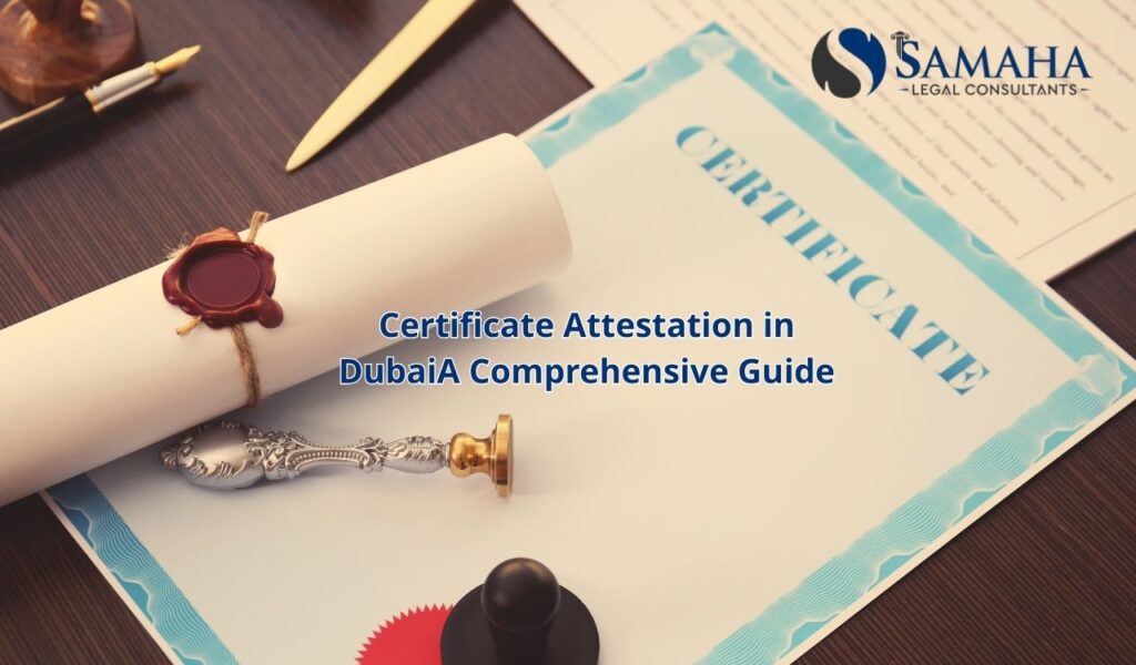 Legal Authentications and Attestations for Certificate Attestation in ...